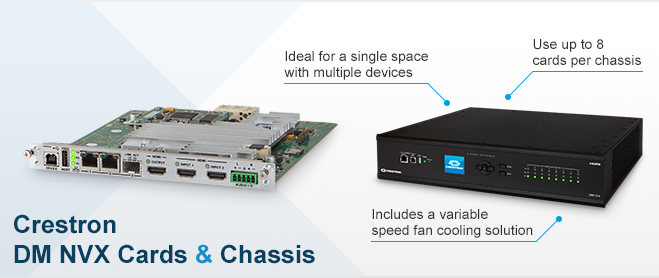 Crestron DM-NVX-350C & DM-NVX-351C Encoder and Decoder Cards